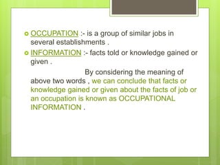 Methods of collecting and presenting occupational information | PPT