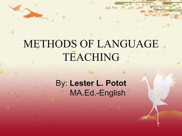 Methods-of-language-teaching.pptx | Education