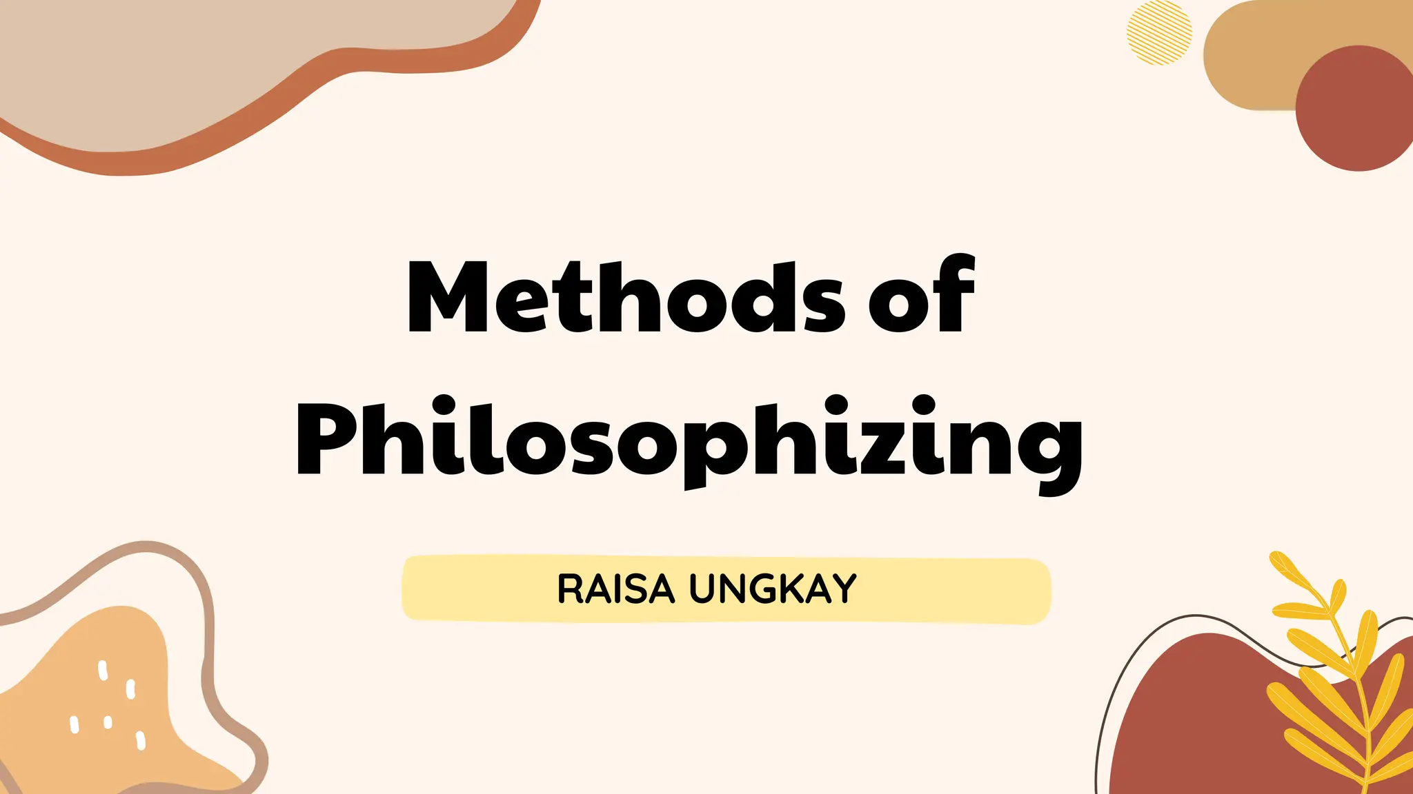 Methods of Philosophizing Senior High Grade 12 | PDF