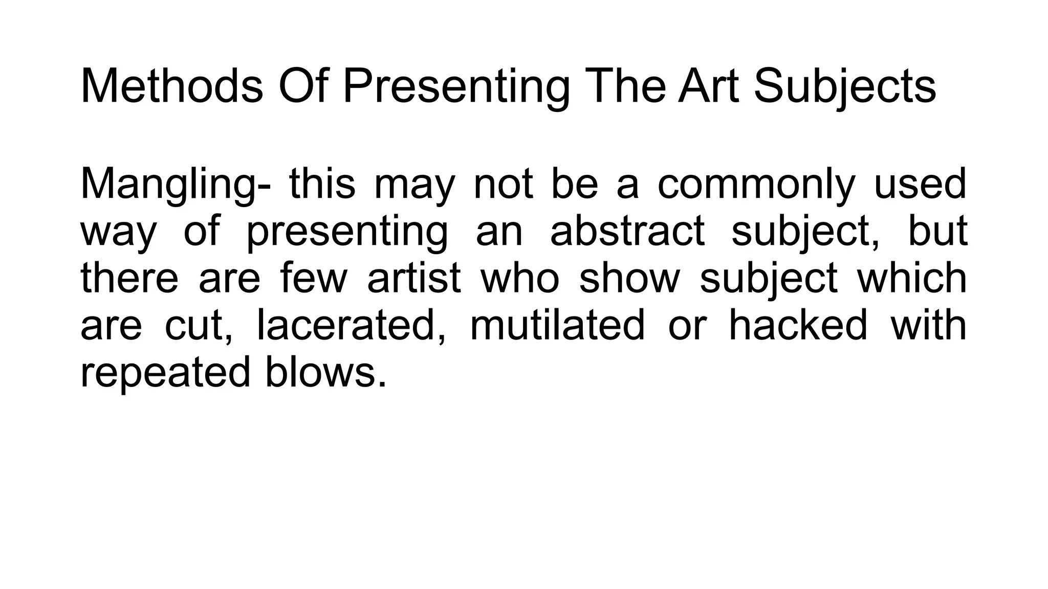 Methods of-presenting-the-art-subjects2 | PPTX