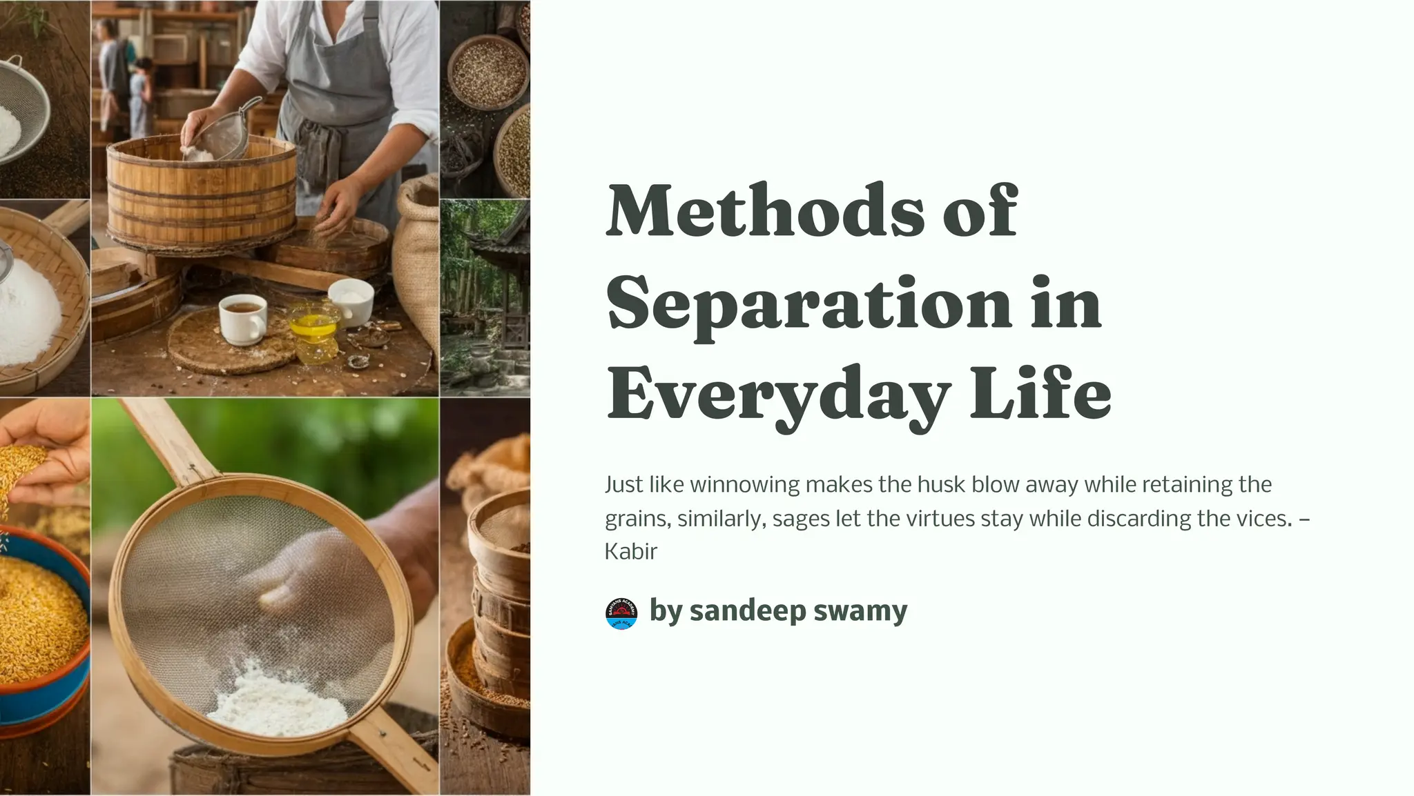 Methods-of-Separation-in-Everyday-Life. 6th science curiosity samyans academy | PDF