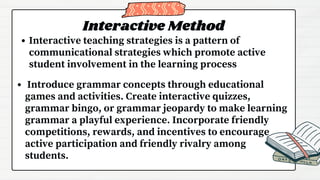 Methods-of-Teaching-Grammar-Final. Methods of teaching grammar | PDF