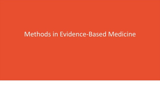 Methods Pyramids as an Organizing Structure for Evidence-Based Medicine ...