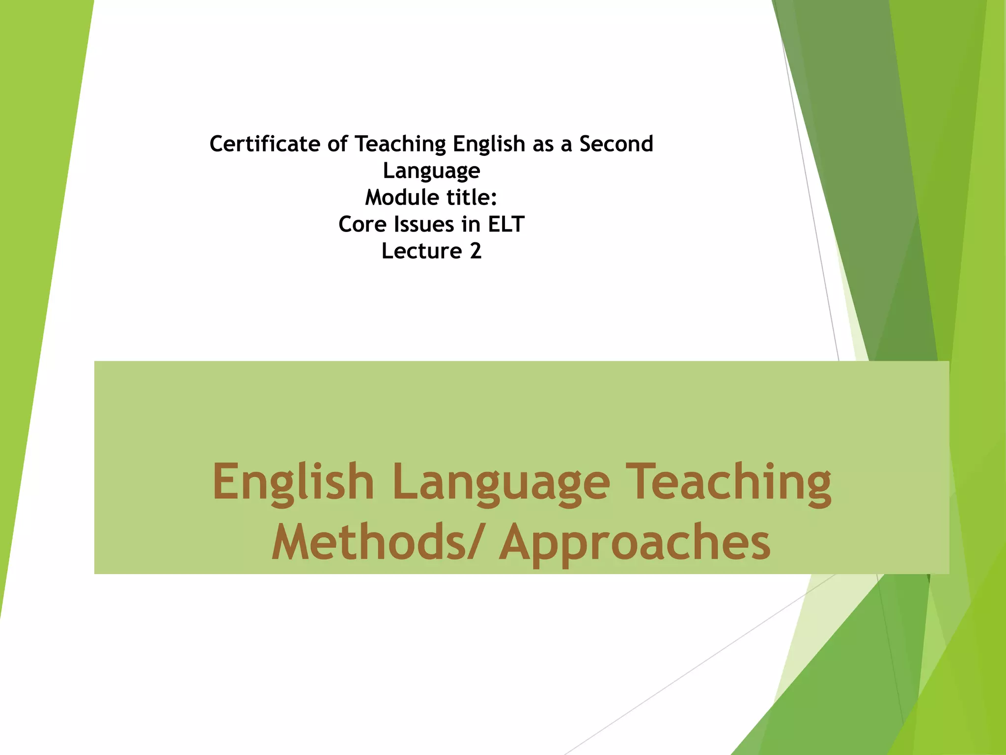 English Language Teaching Methods | PPT