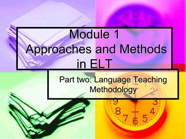 Methods_and_Approaches_in_ELT.pptx
