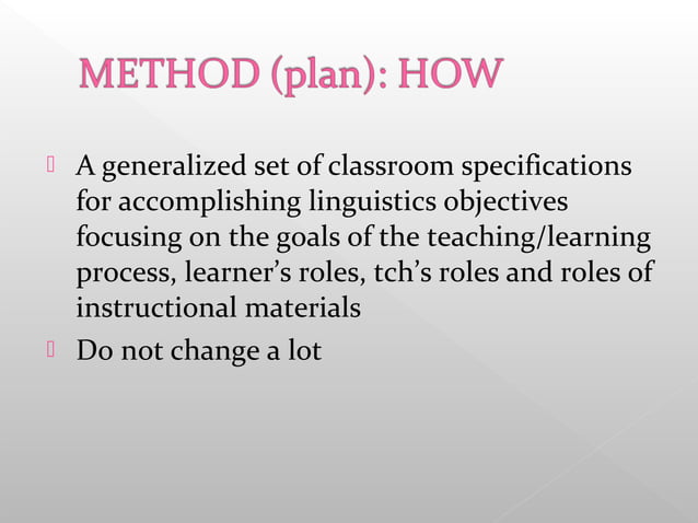 Methods and approaches in language teaching | PPT | Education