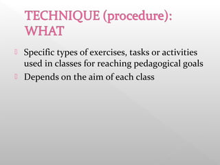 Methods and approaches in language teaching | PPT | Education