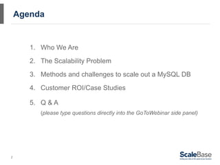 ScaleBase Webinar: Methods and Challenges to Scale Out a MySQL Database ...