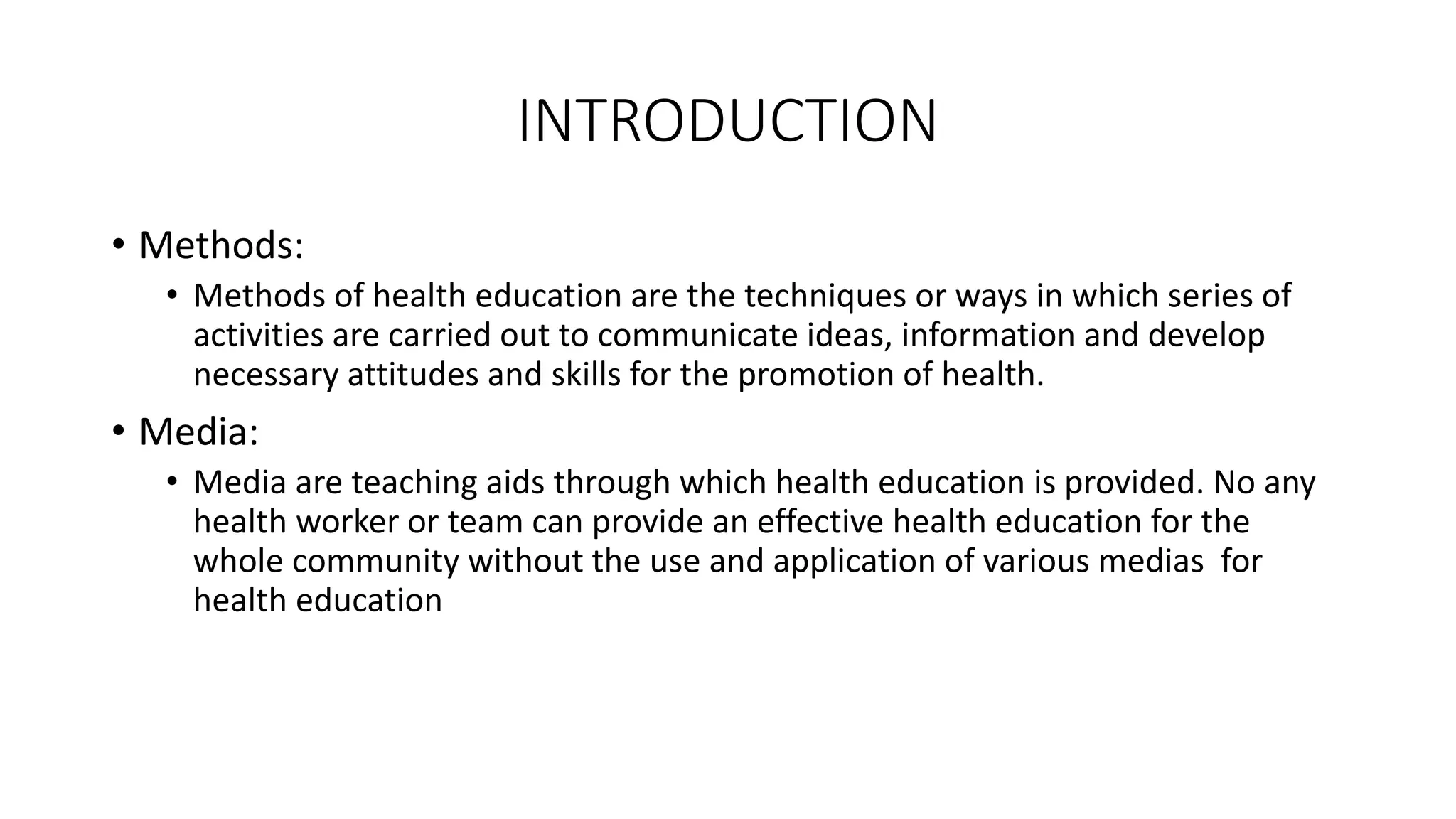 Methods and media of health education | PPTX