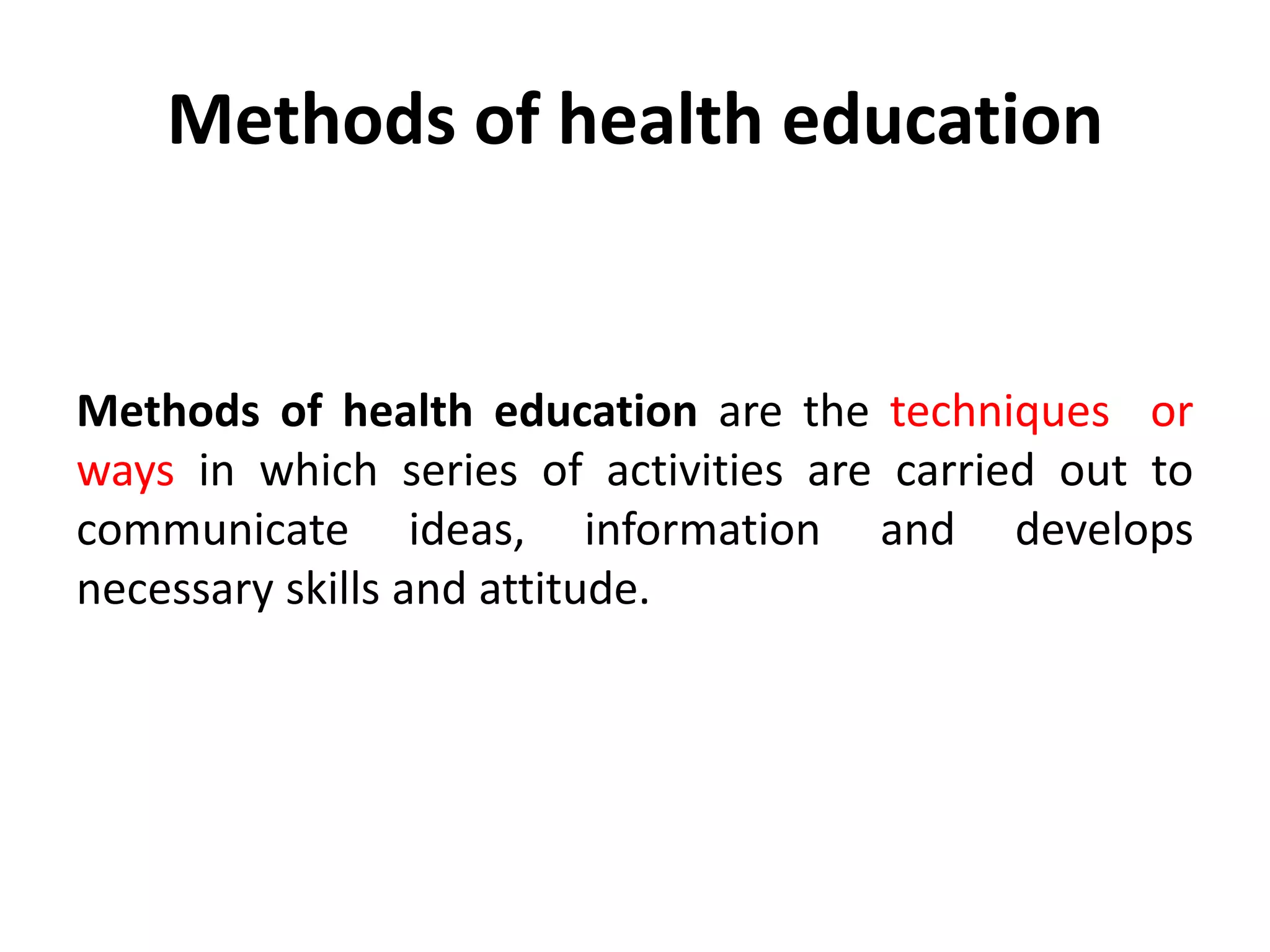 Methods and Models of Health Education | PPTX