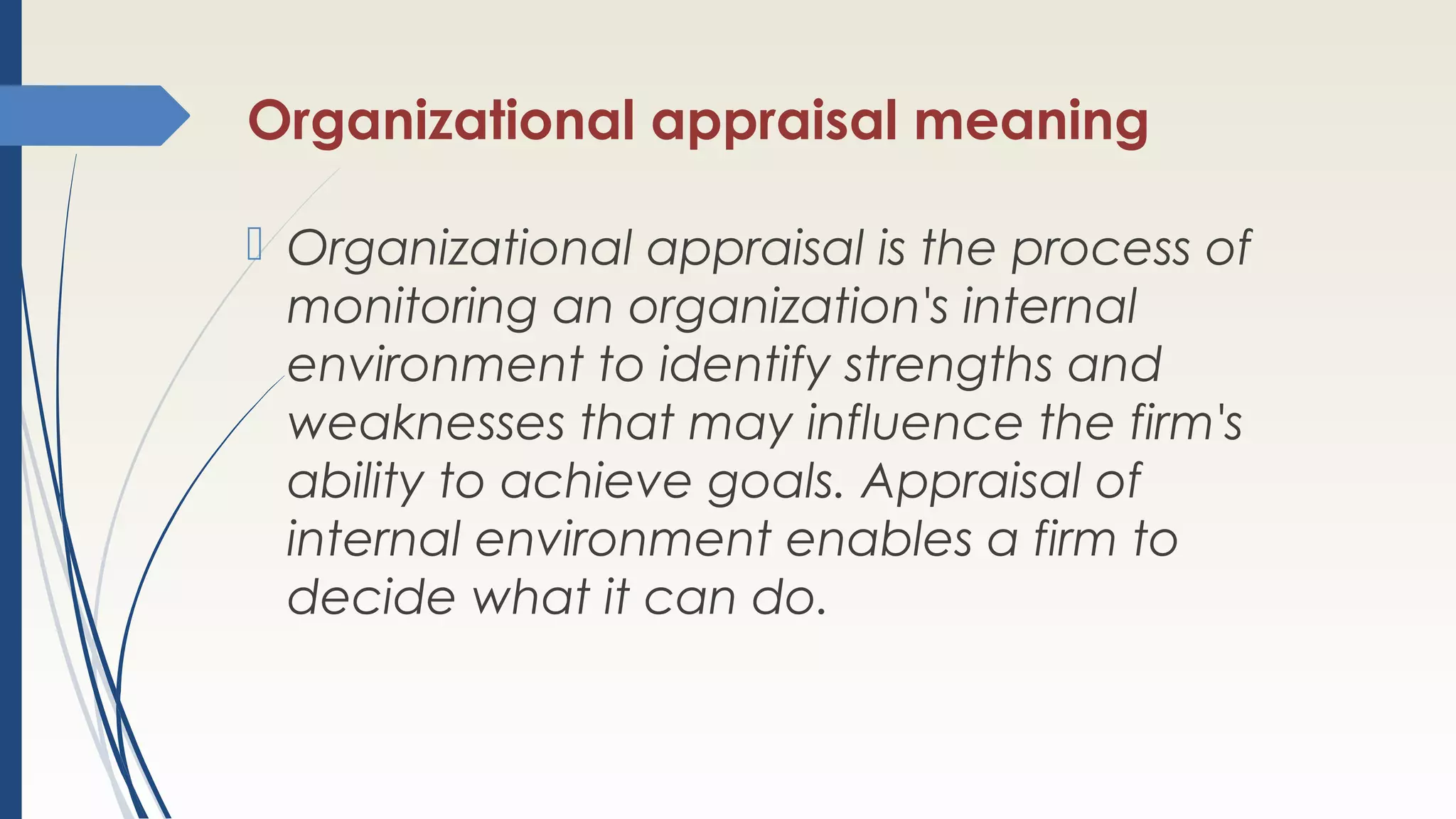 Methods and techniques of organization appraisal | PPT