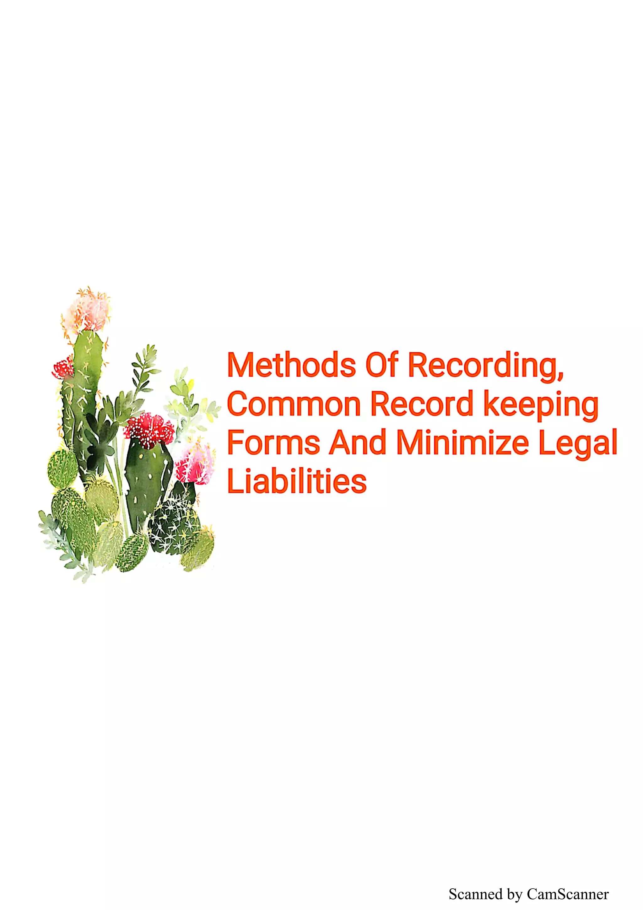 Methods, common record keeping forms and minimize legal liabilities | PDF