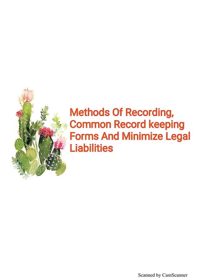Methods, common record keeping forms and minimize legal liabilities | PDF