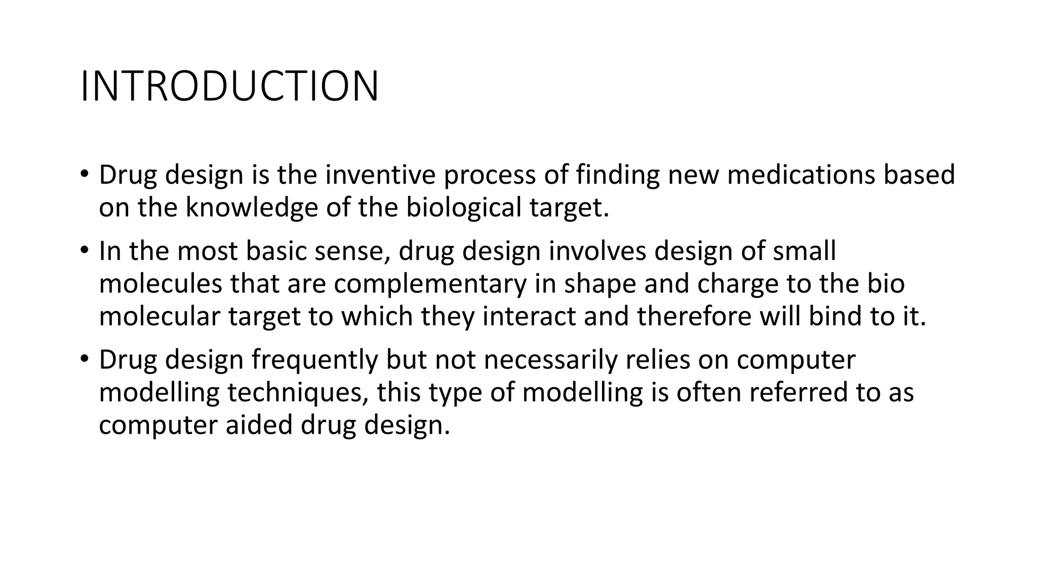 METHODS FOLLOWED IN TRADITIONAL DRUG DESIGN-1.pptx