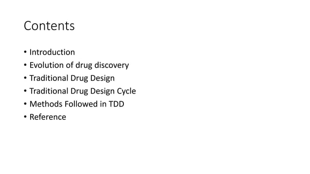METHODS FOLLOWED IN TRADITIONAL DRUG DESIGN-1.pptx | Chemistry | Science