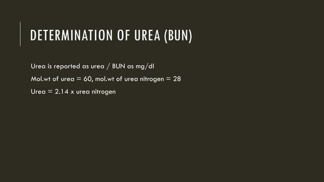 Methods for BUN and Creatinine Estimation in Blood | PPTX