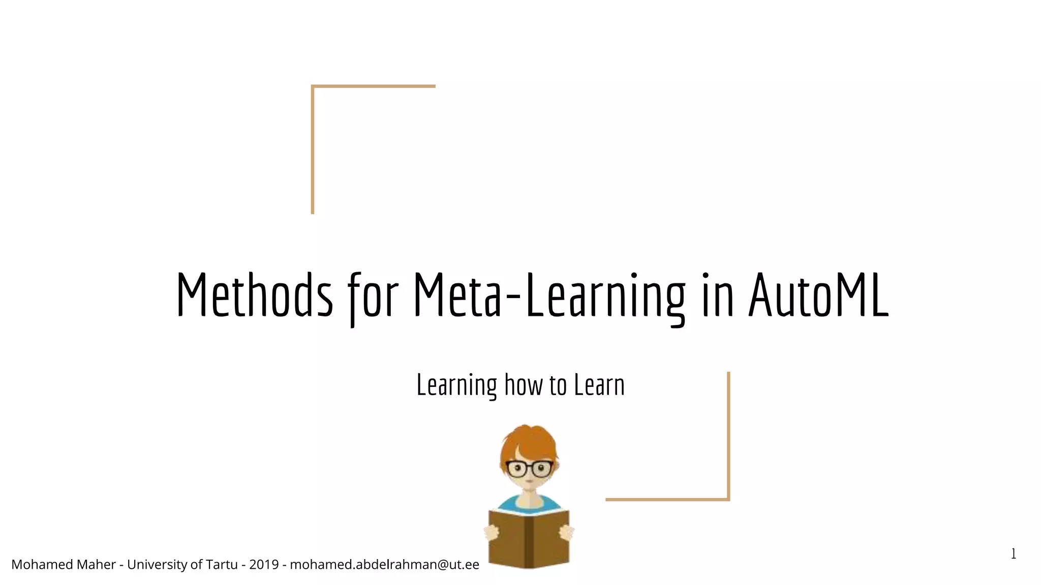 Methods for meta learning in AutoML | PPT