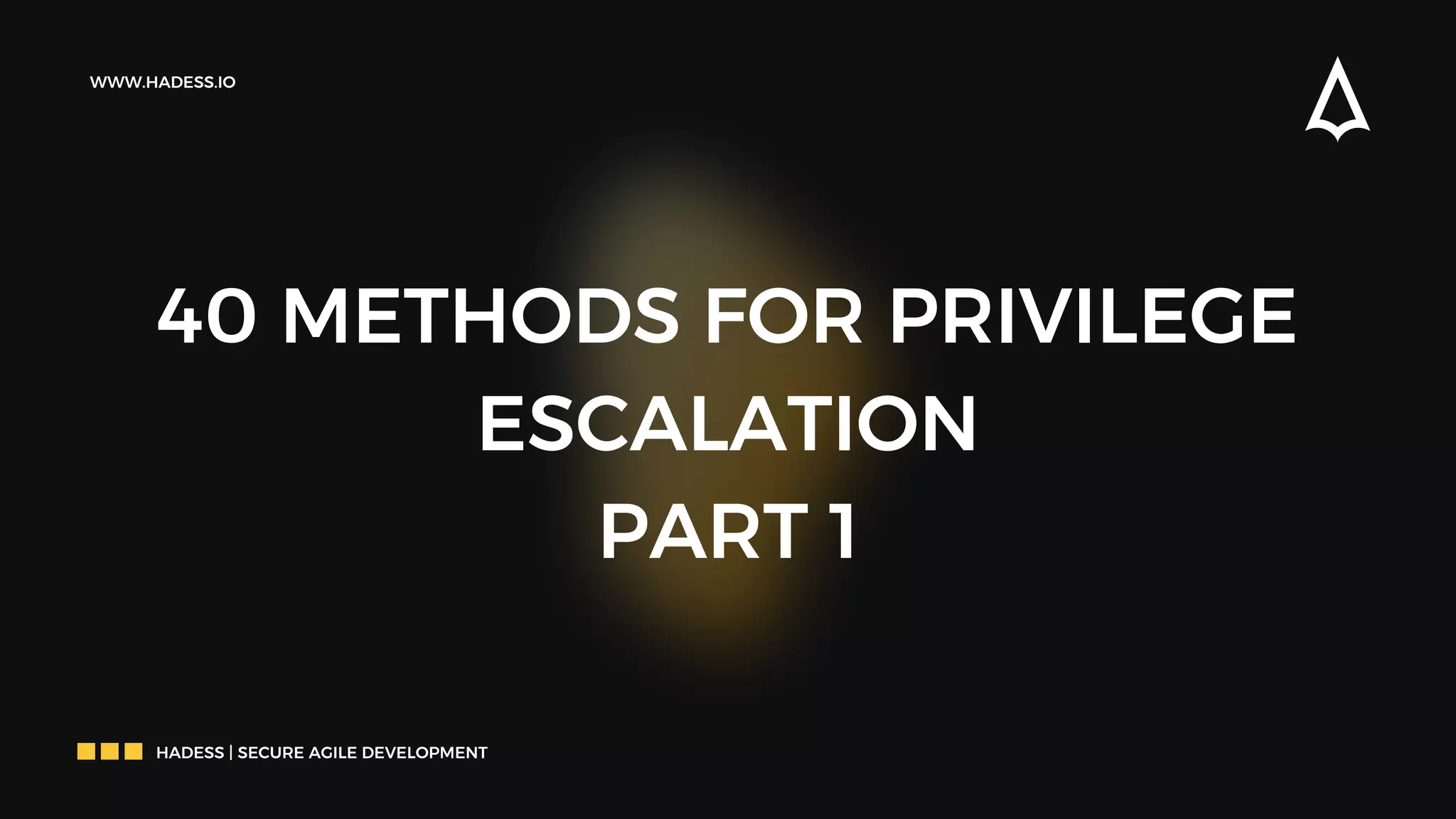 Methods for Privilege Escalation Part One.pdf