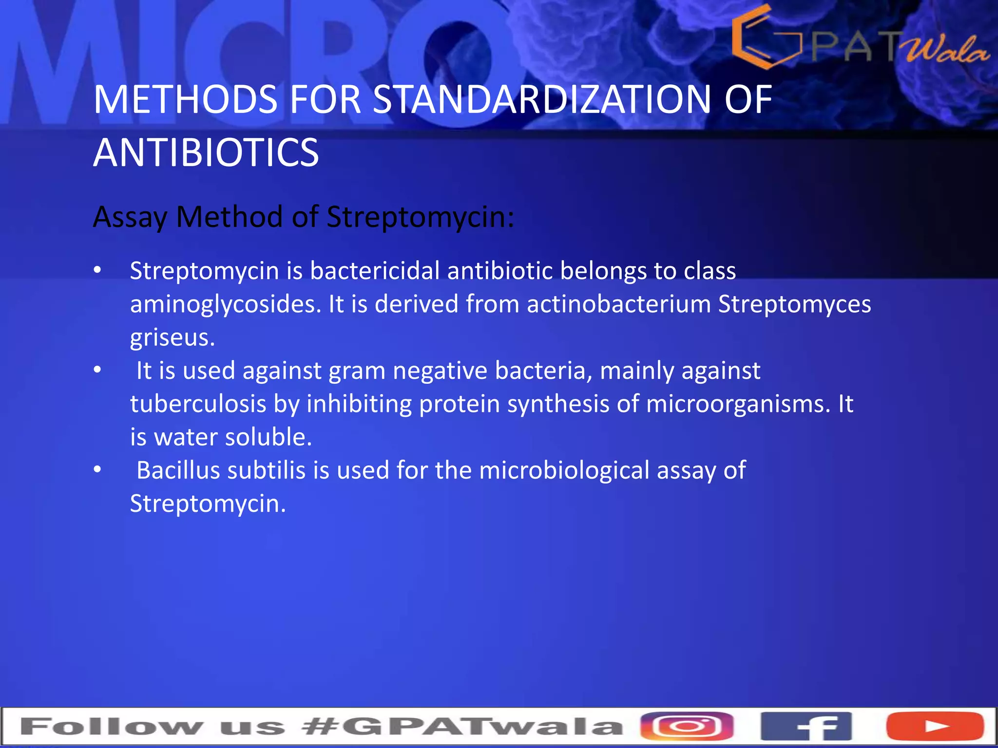 Methods for standardization of antibiotics | PPTX