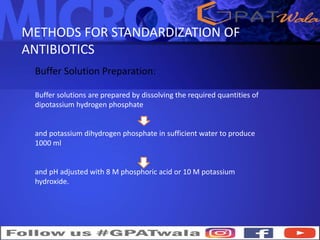 Methods for standardization of antibiotics | PPTX