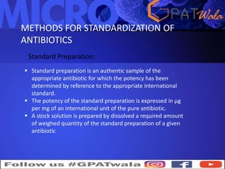 Methods for standardization of antibiotics | PPTX