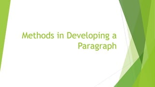 Methods in developing a paragraph | PPTX