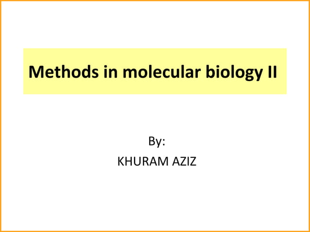 Methods in molecular_biology | PPT | Chemistry | Science