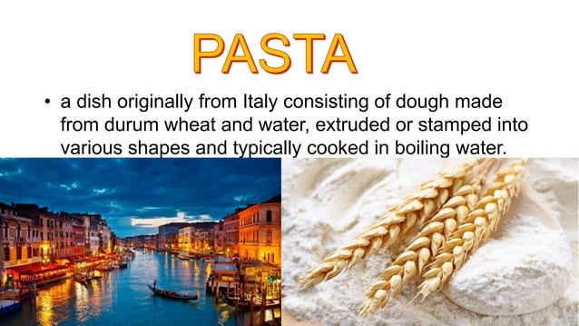 Methods in preparing pasta grain and farinaceous dishes | PPTX