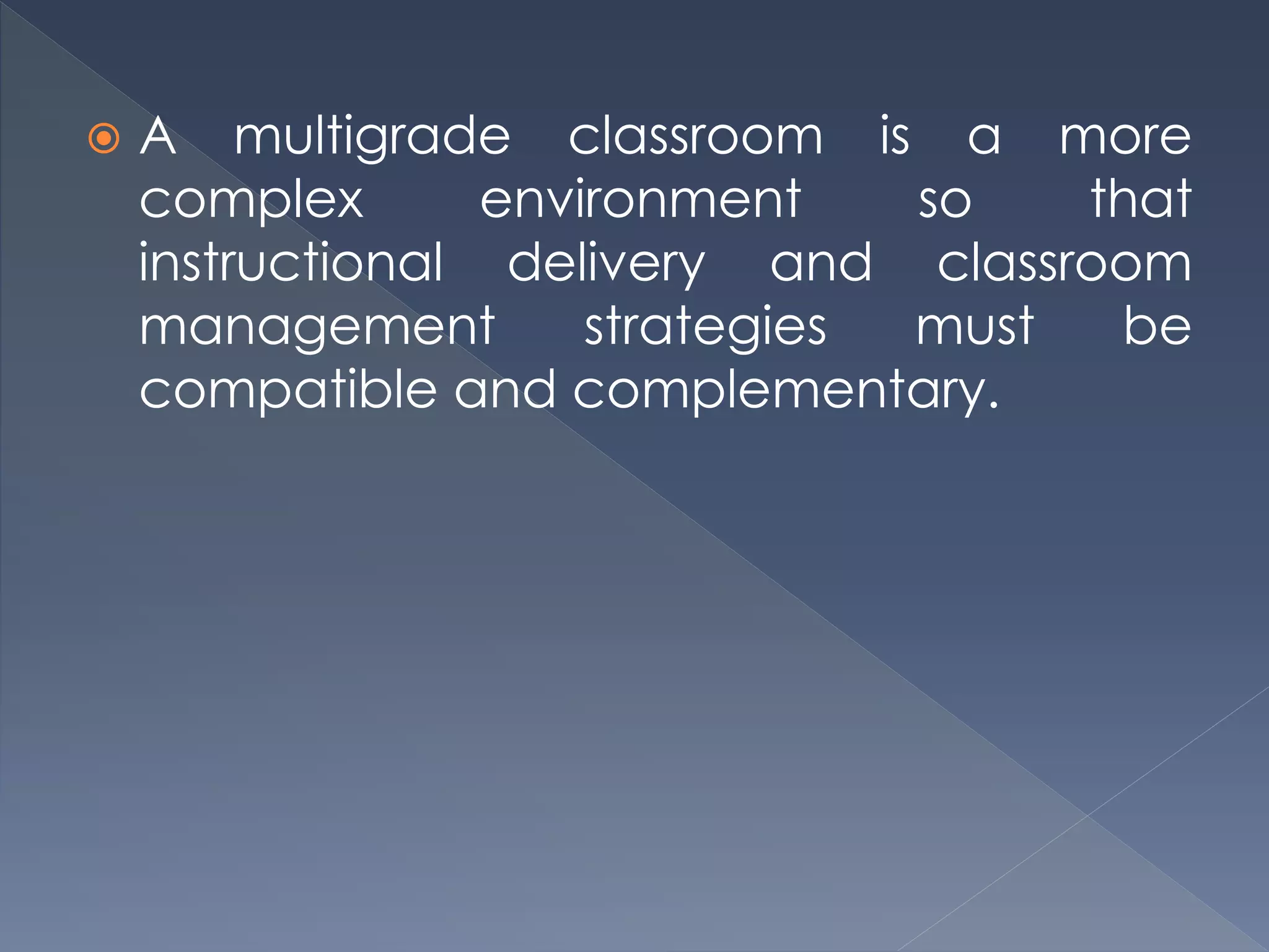 Methods Most Commonly used in Multigrade Teaching | PPTX