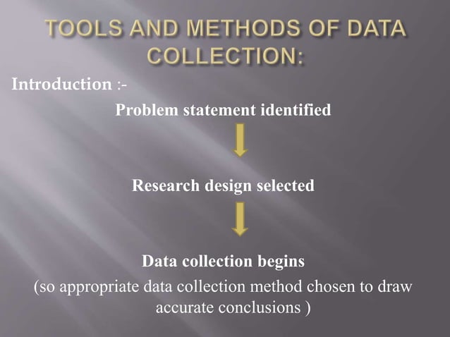 TOOLS AND METHODS OF DATA COLLECTION (Nursing Research & Statistics) | PPTX