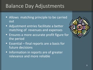 Accrual Accounting and Balance Day Adjustments | PPT