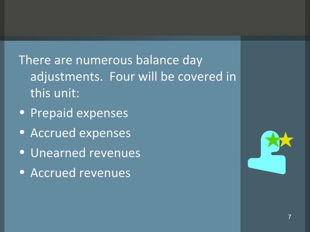Accrual Accounting and Balance Day Adjustments | PPT