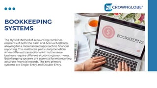 Methods Of Accounting - CrownGlobe | PPT