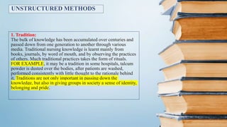 METHODS OF ACQUIRING KNOWLEDGE IN NURSING.pptx by navdeep kaur | PPTX