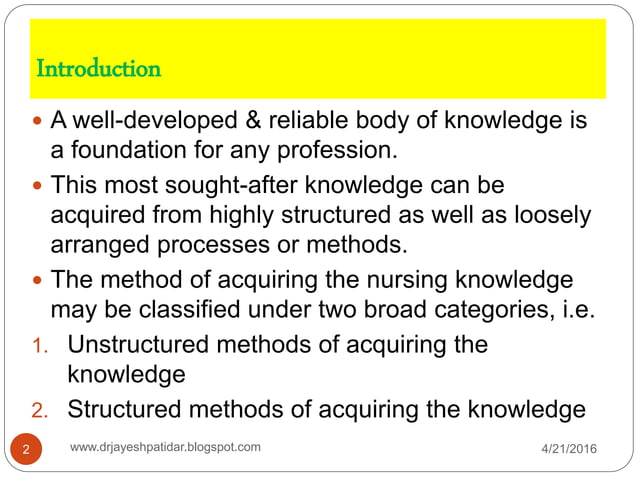 Methods of acquiring knowledge in nursing | PPSX | Parenting Babies and Toddlers | Parenting