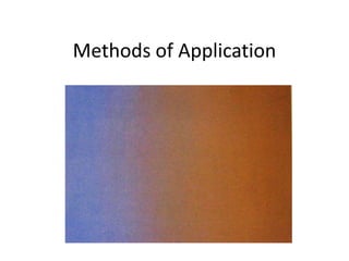 Methods of Application | PPTX