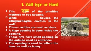 DIFFERENT METHODS or TYPES OF BEE KEEPING.pptx