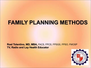 Family Planning Methods by Roel Tolentino | PPT