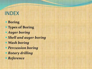 Methods of boring ppt | PPTX