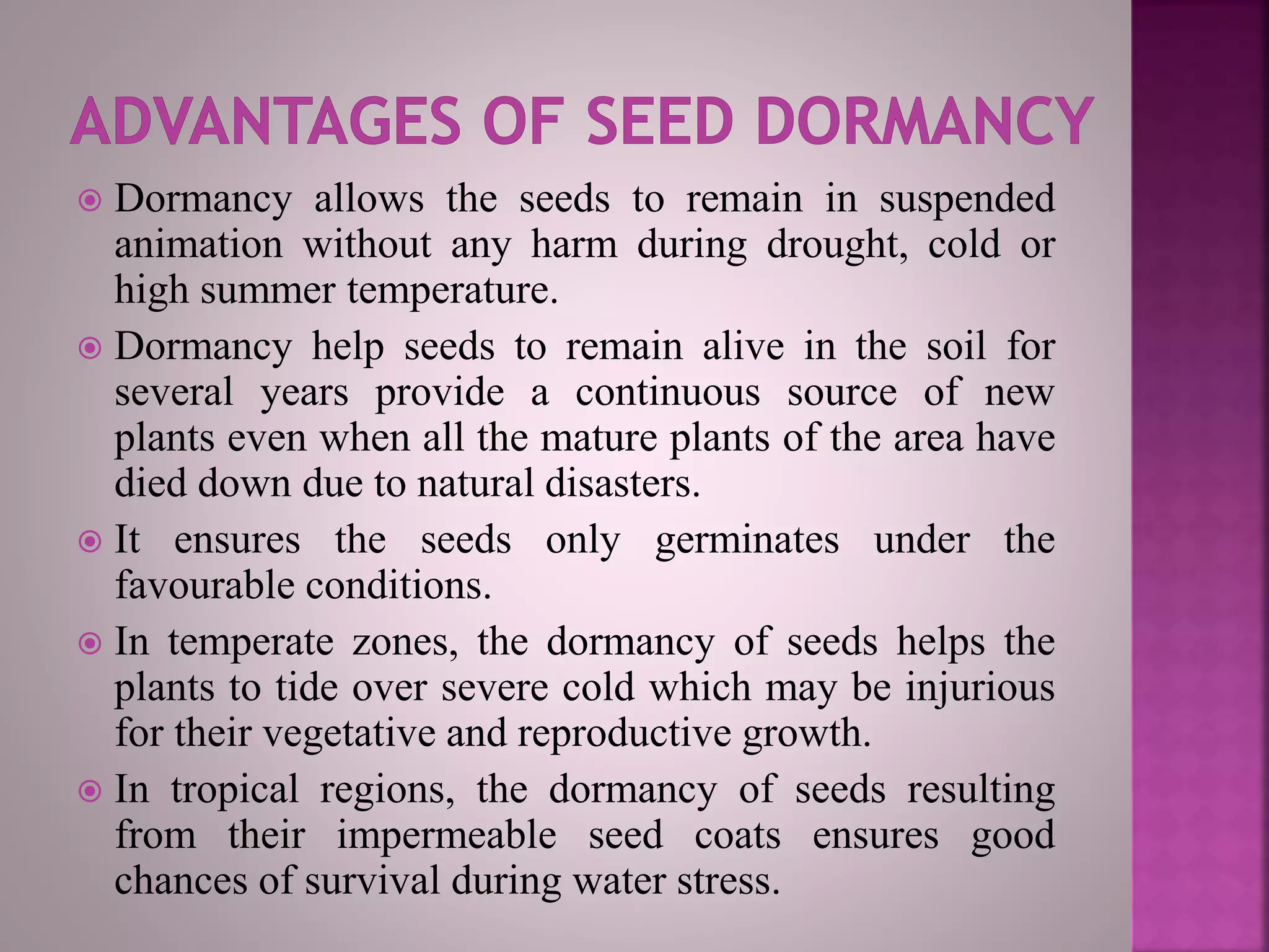 Methods of breaking dormancy | PPTX