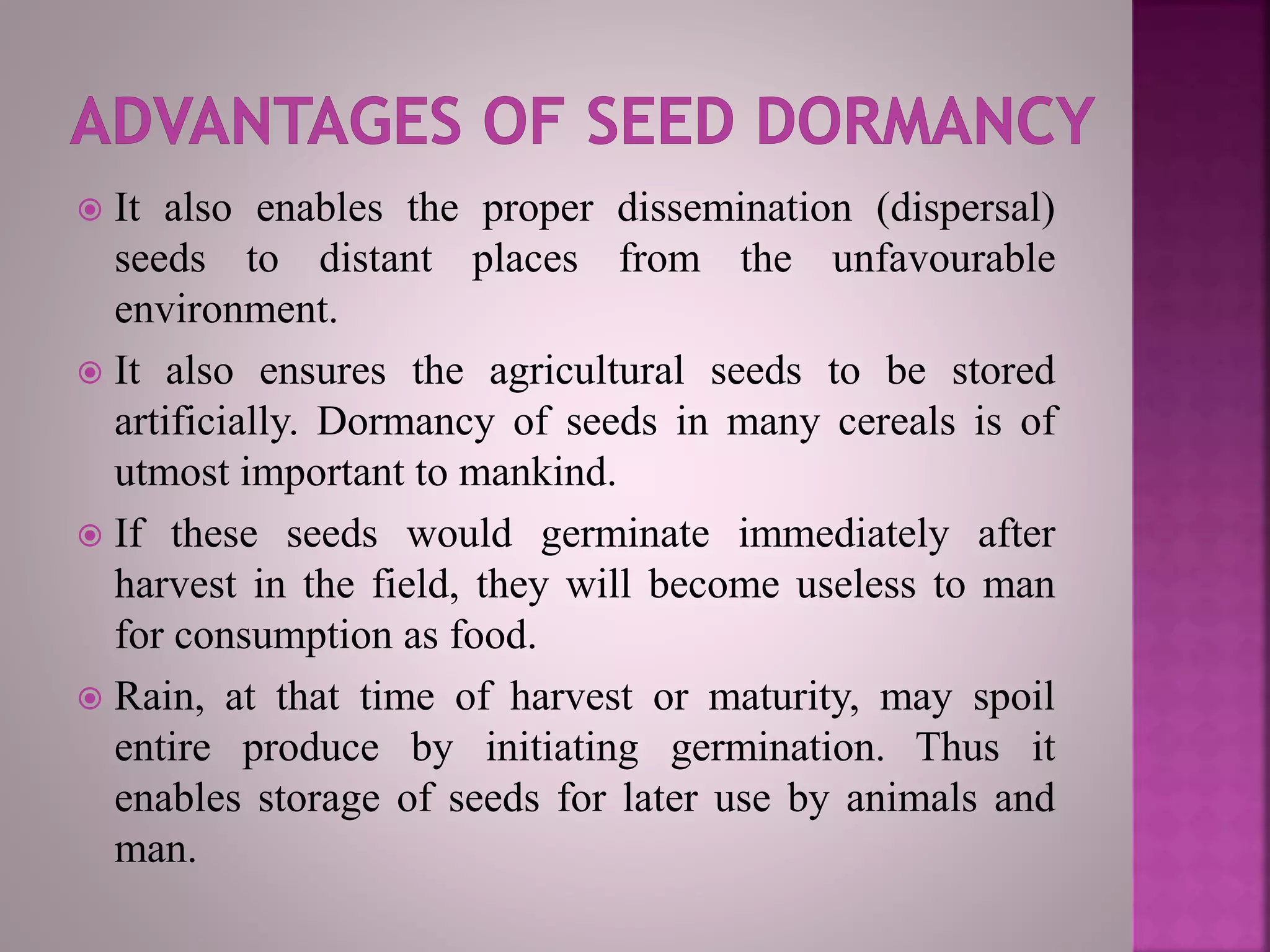 Methods of breaking dormancy | PPTX