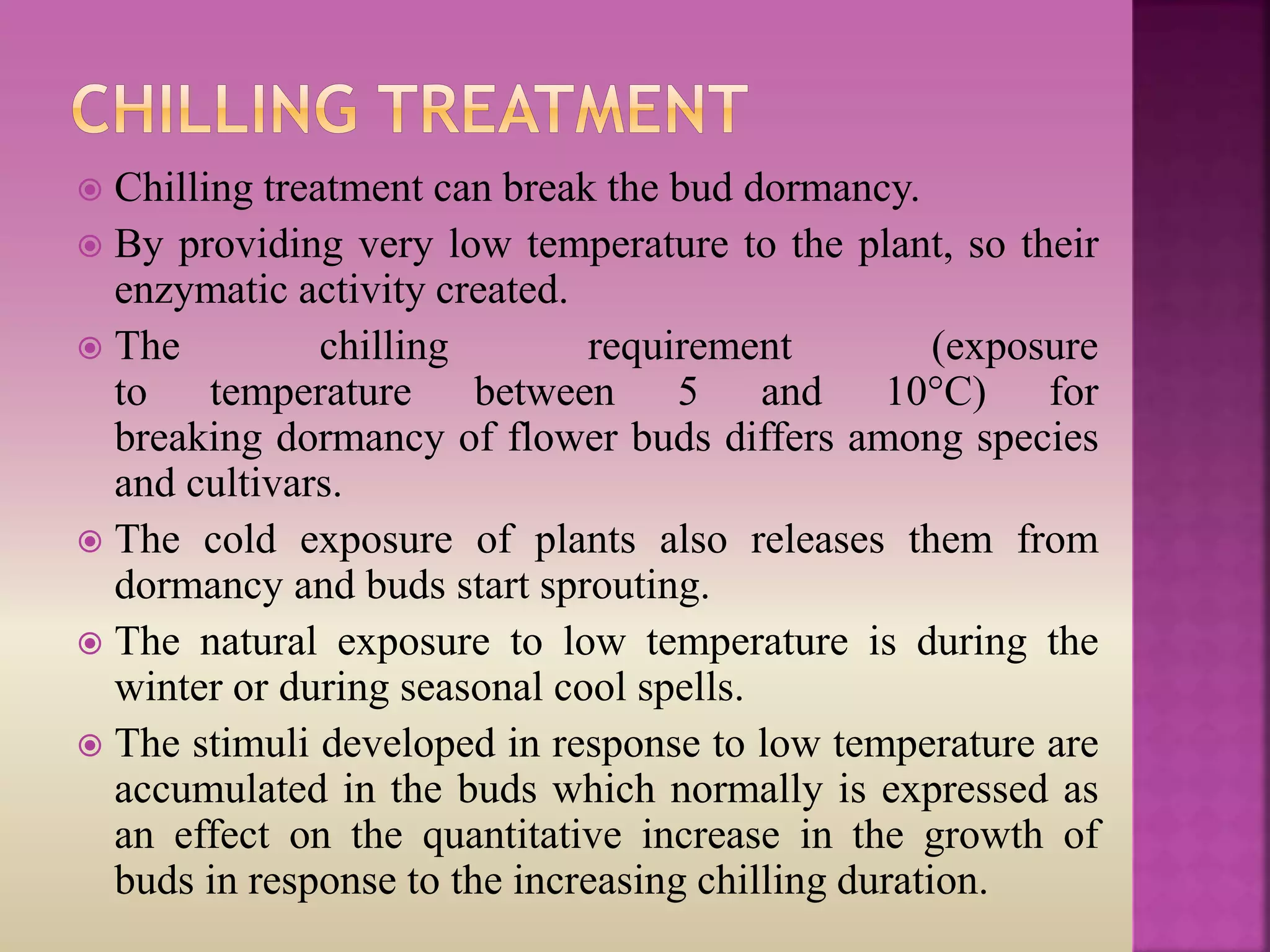 Methods of breaking dormancy | PPTX