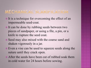Methods of breaking dormancy | PPTX
