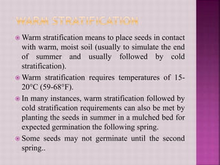 Methods of breaking dormancy | PPTX