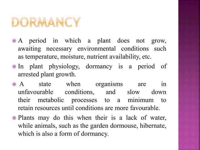 Methods of breaking dormancy | PPTX