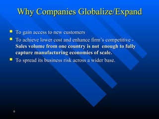 METHODS OF BUSINESS GOING GLOBAL.pptthvtyhynkljikjut | PPT
