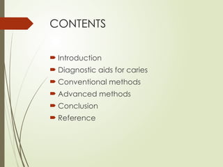 METHODS OF CARIES DETECTION paedodontics | PPTX