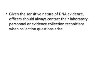 Methods of collection and preservation of Biological evidence 400L.pptx