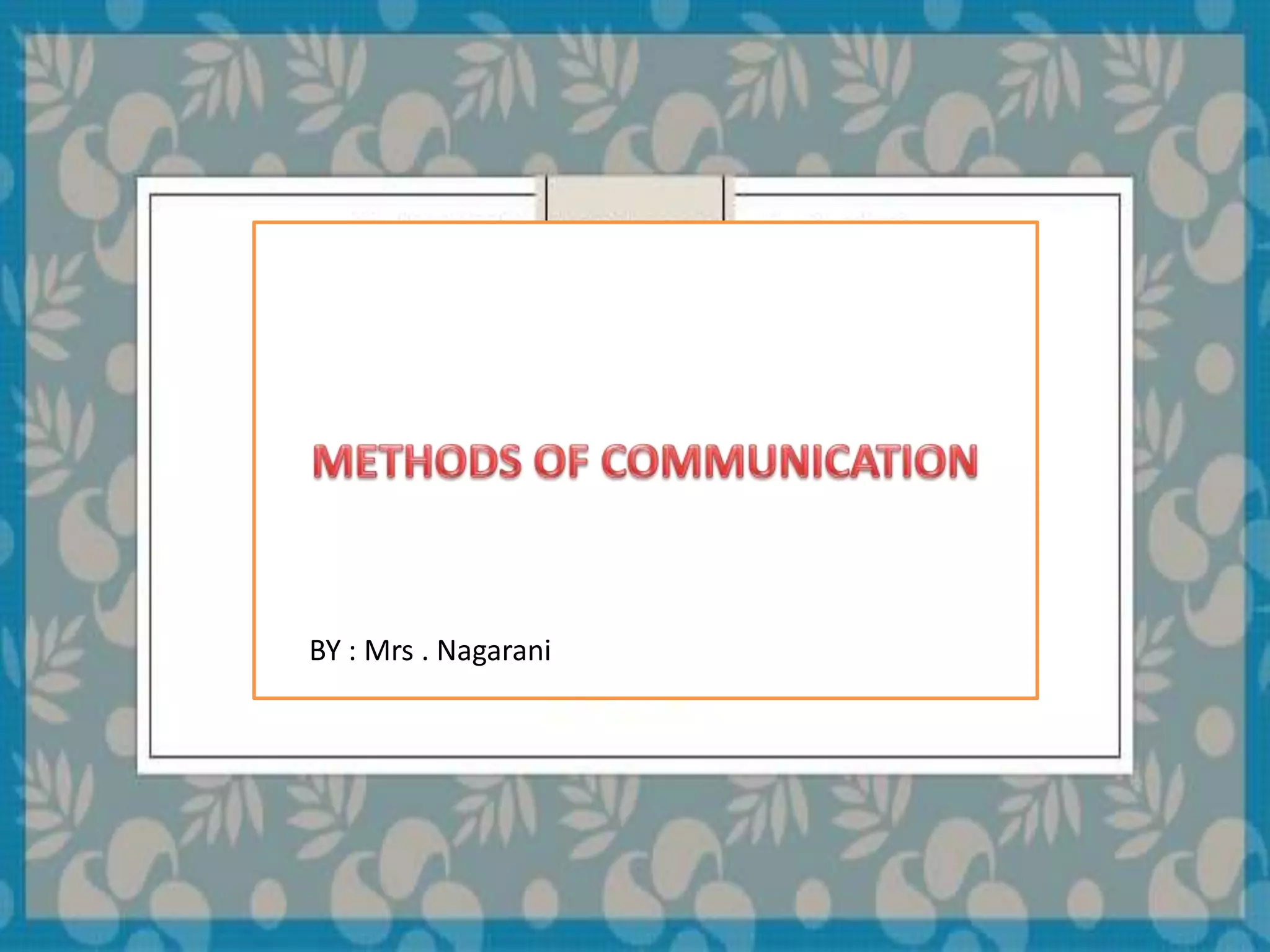 Methods of communication | PPT