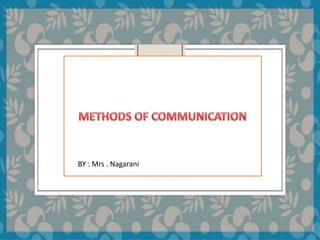 Methods of communication | PPT